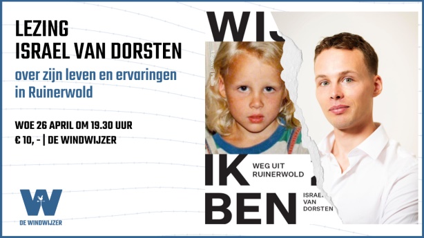 Israël van Dorsten over zijn ervaringen in Ruinerwold